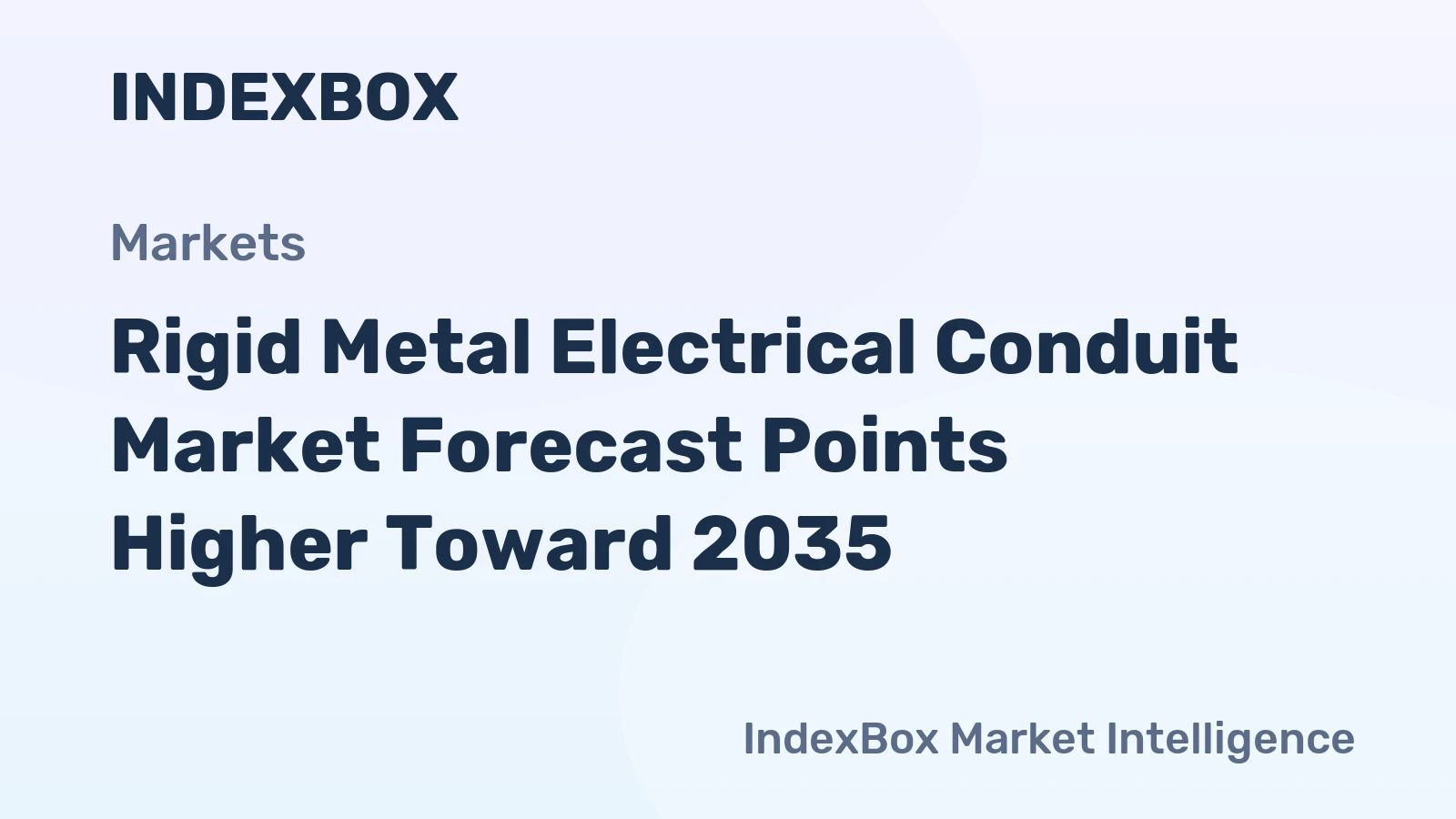 Rigid Metal Electrical Conduit Market Forecast Points Higher Toward 2035, Driven by Infrastructure Modernization and Industrial Safety Mandates