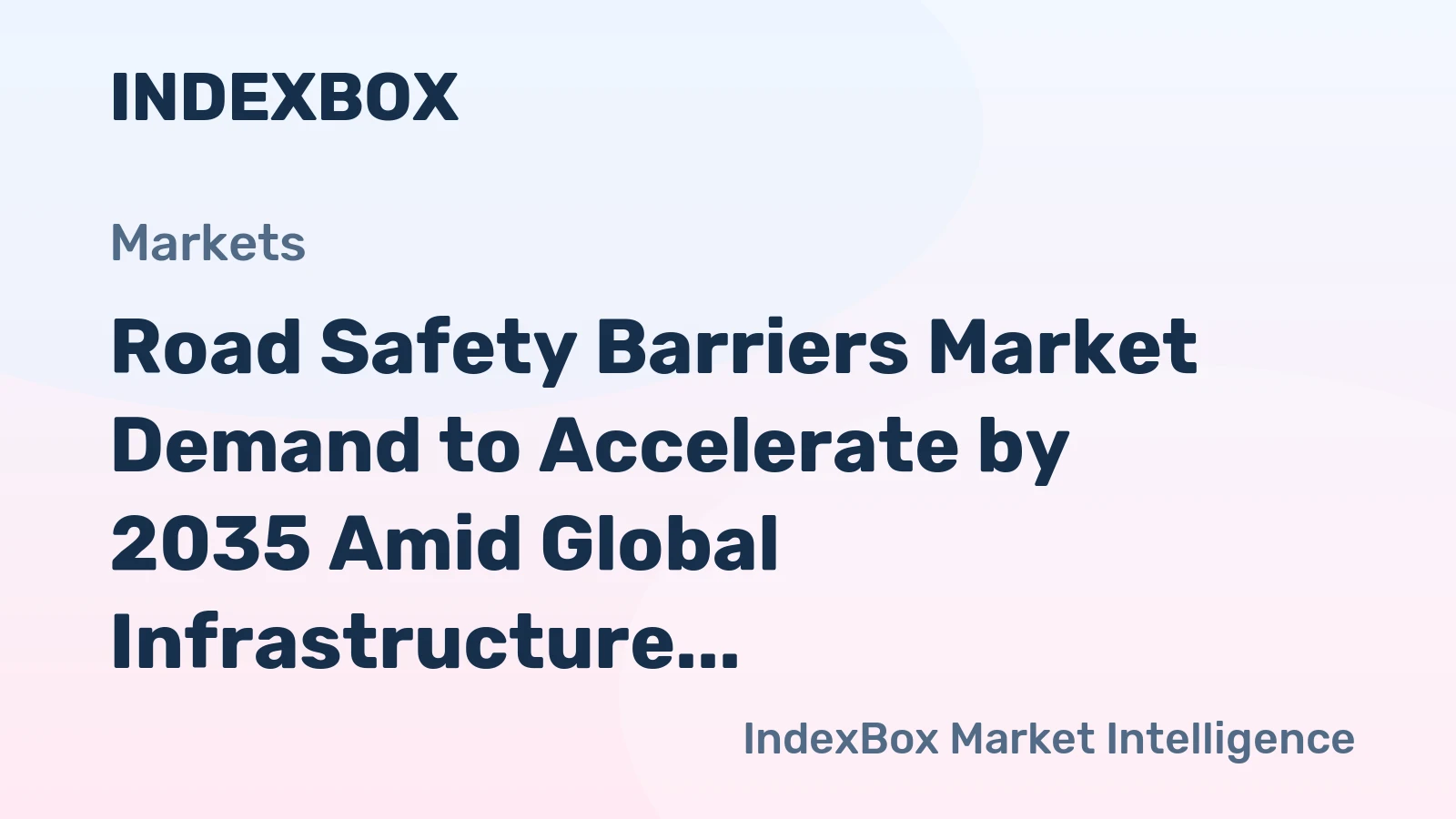 Road Safety Barriers Market Demand to Accelerate by 2035 Amid Global Infrastructure Push
