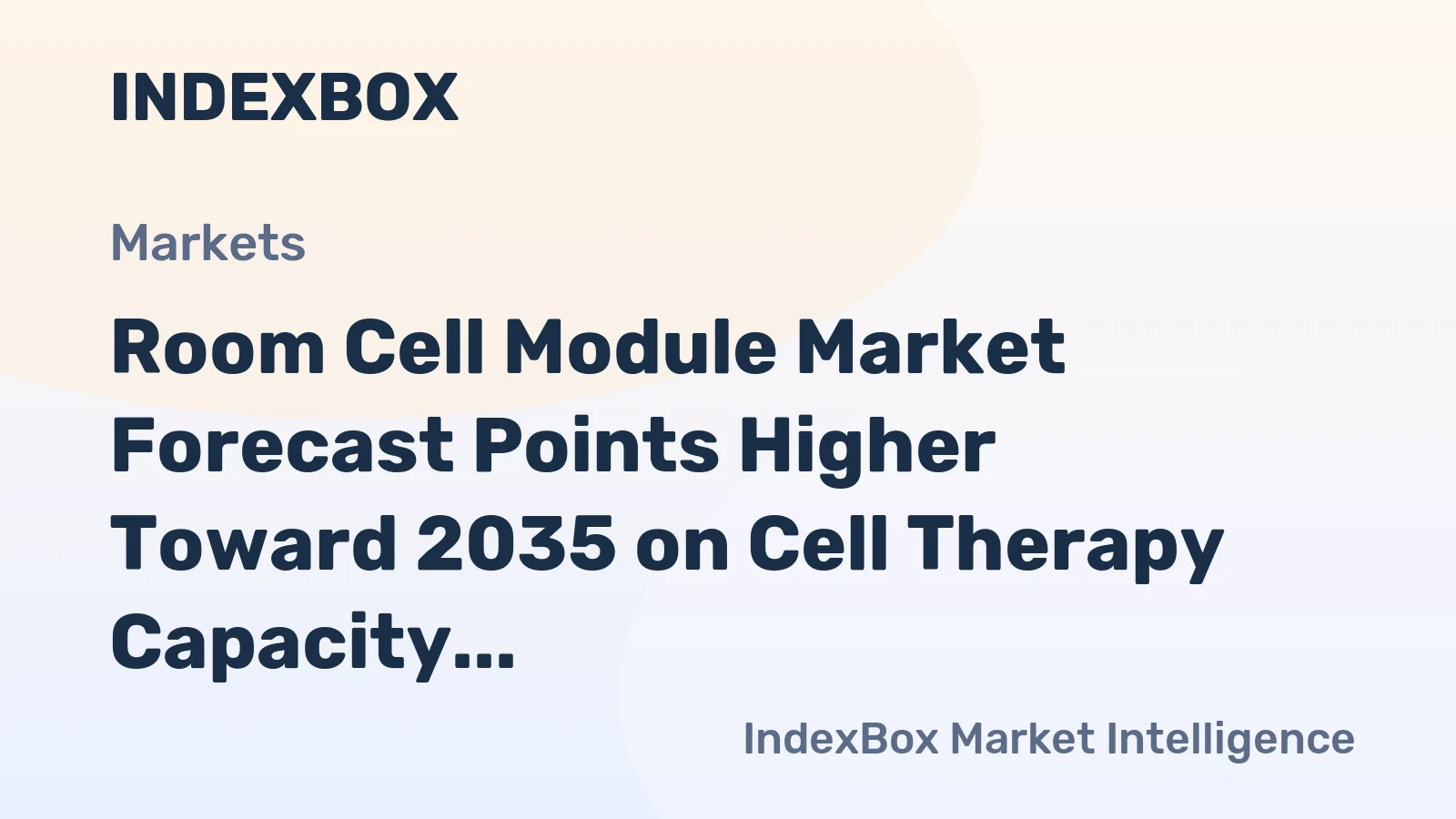 Room Cell Module Market Forecast Points Higher Toward 2035 on Cell Therapy Capacity Expansion