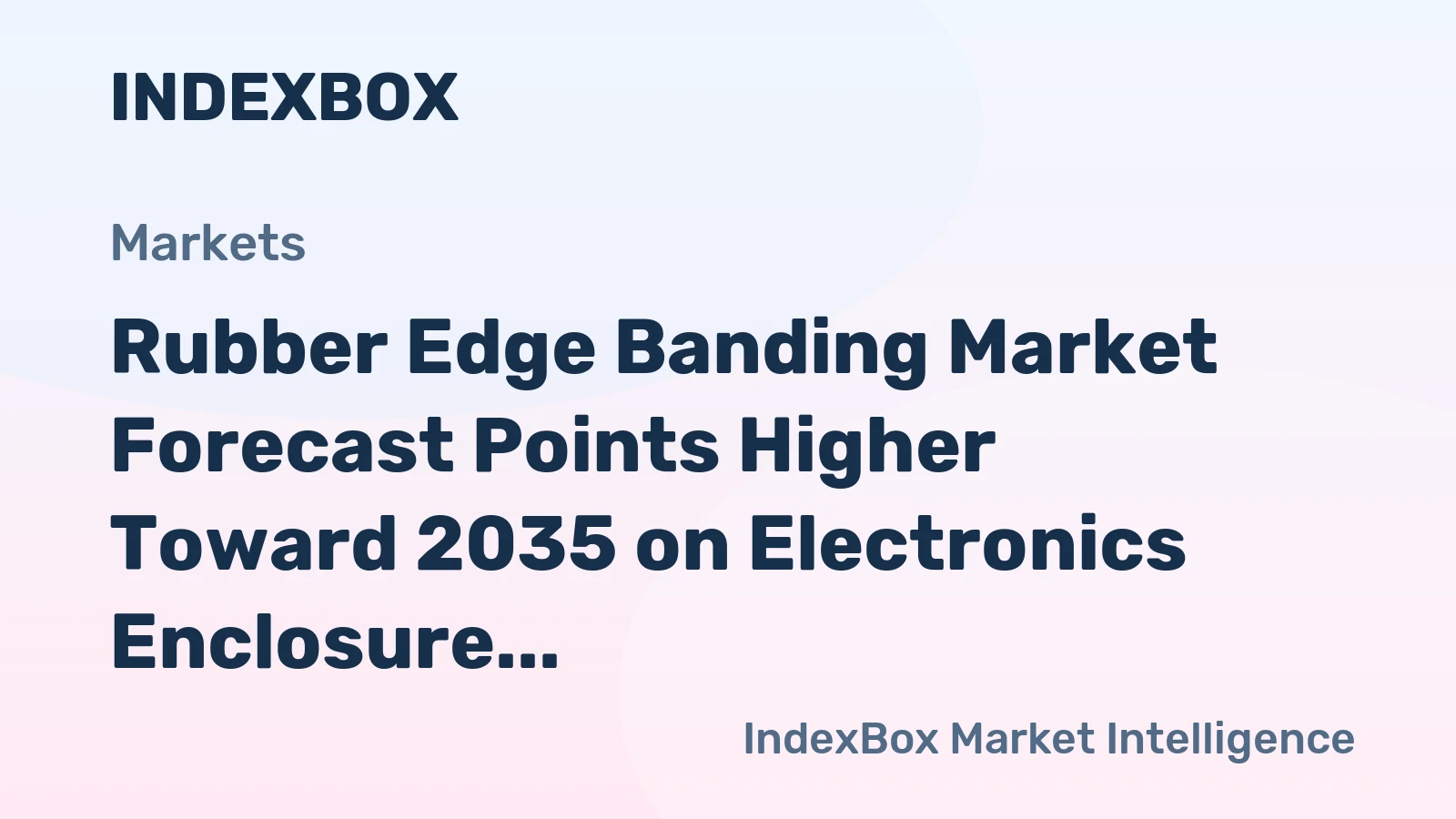 Rubber Edge Banding Market Forecast Points Higher Toward 2035 on Electronics Enclosure Demand