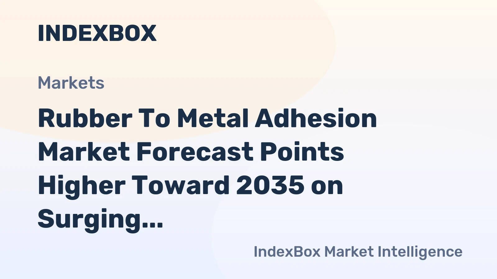 Rubber to Metal Adhesion Market Forecast Points Higher Toward 2035 on Surging EV and Industrial Demand