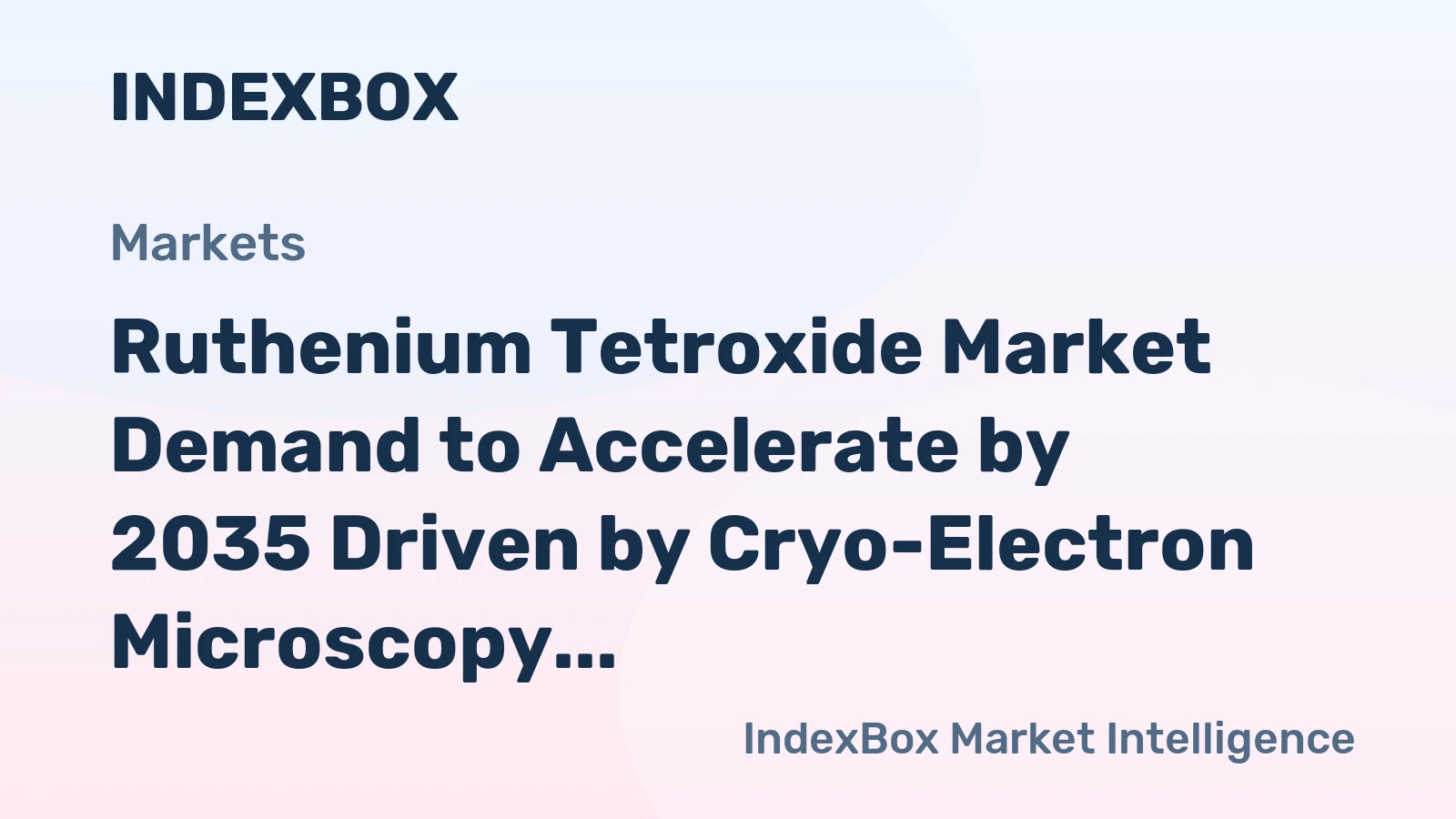 Ruthenium Tetroxide Market Demand to Accelerate by 2035 Driven by Cryo-Electron Microscopy Expansion in Drug Discovery
