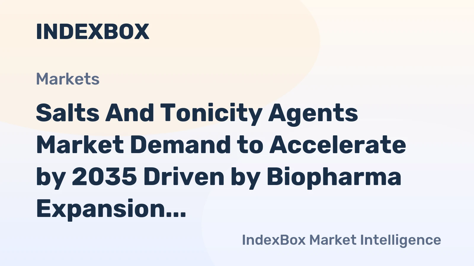 Salts and Tonicity Agents Market Demand to Accelerate by 2035 Driven by Biopharma Expansion and Cell Therapy Scale-Up