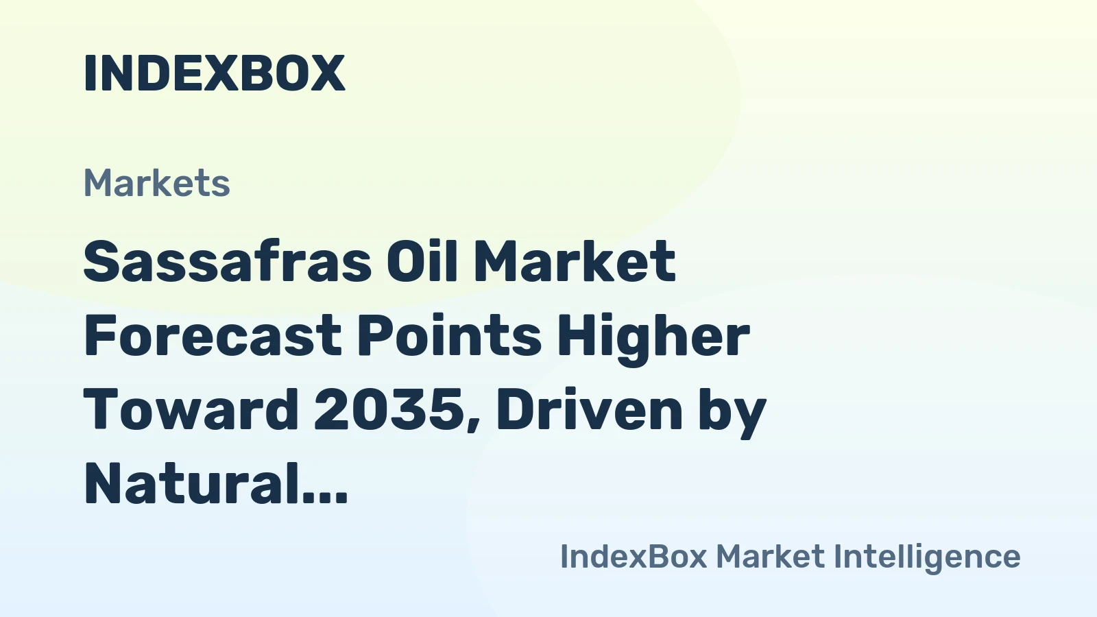 Sassafras Oil Market Forecast Points Higher Toward 2035, Driven by Natural Fragrance Demand