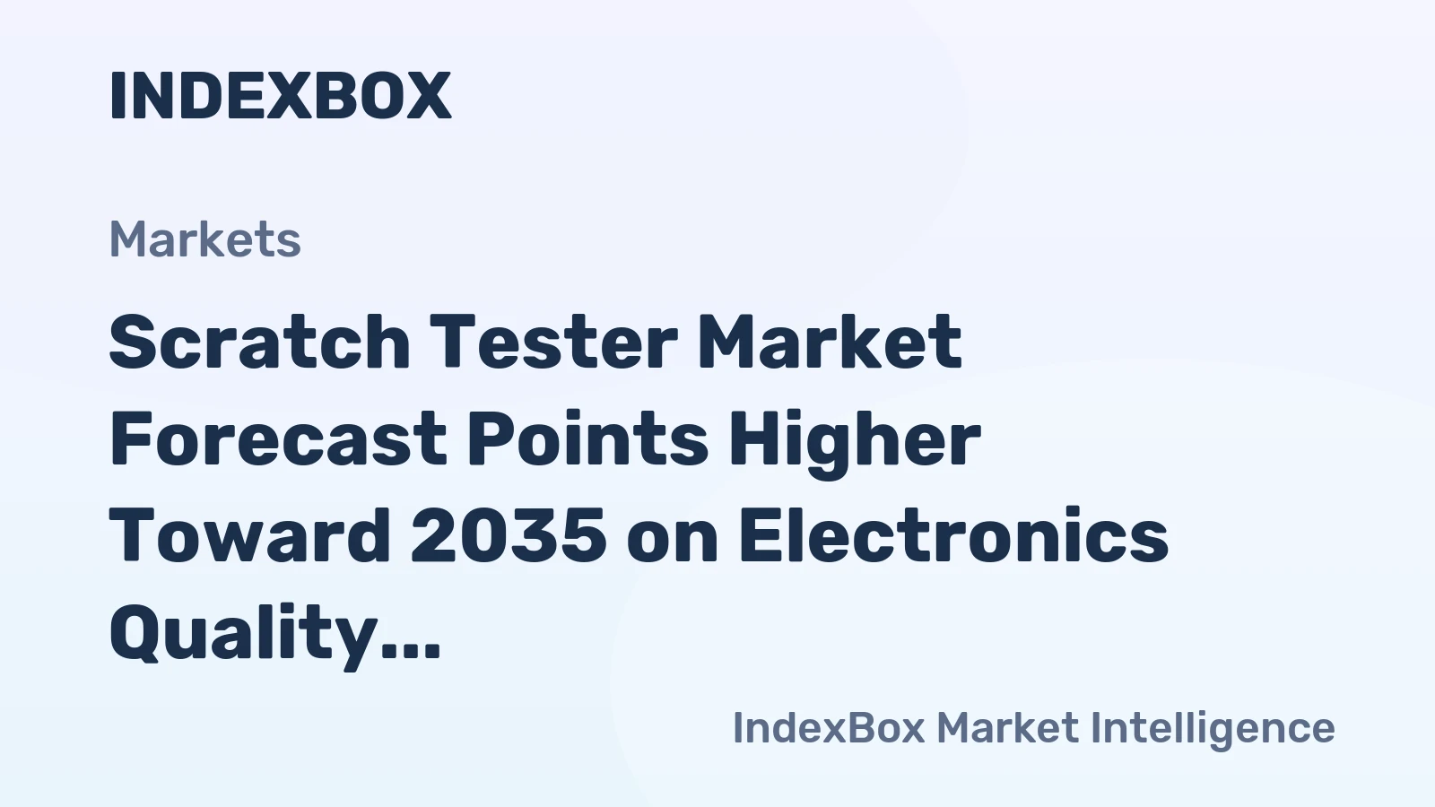 Scratch Tester Market Forecast Points Higher Toward 2035 on Electronics Quality Demands