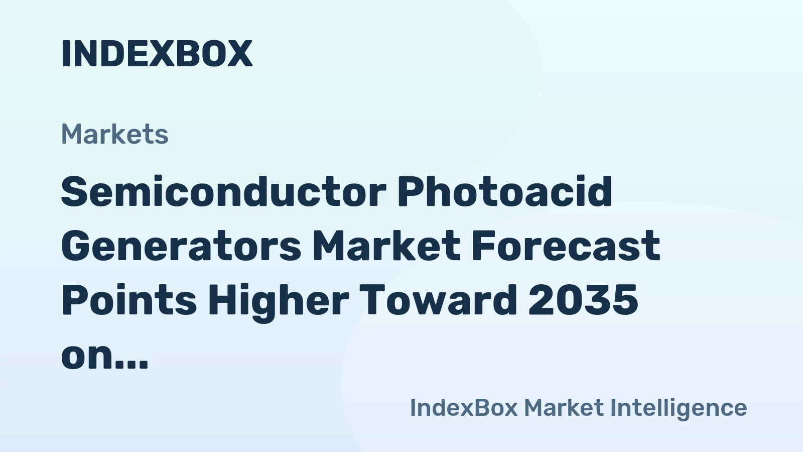 Semiconductor Photoacid Generators Market Forecast Points Higher Toward 2035 on EUV Lithography Expansion
