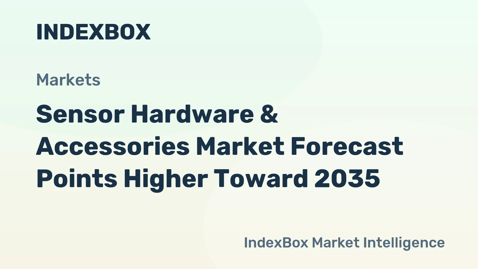 Sensor Hardware & Accessories Market Forecast Points Higher Toward 2035, Driven by Smart Manufacturing Expansion