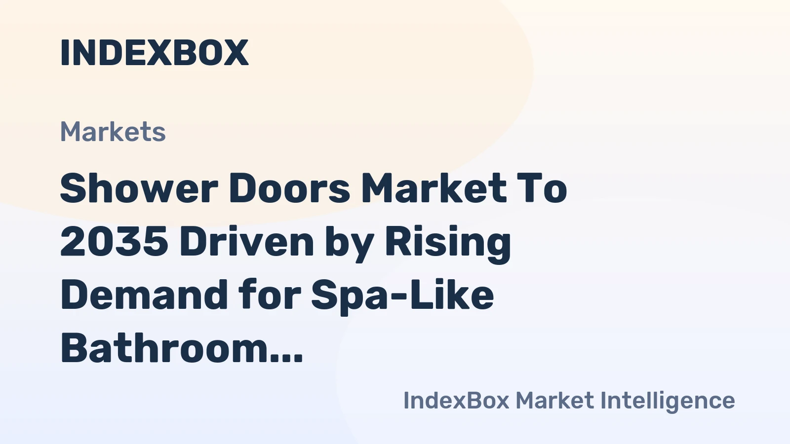 Shower Doors Market to 2035 Driven by Rising Demand for Spa-Like Bathroom Renovations