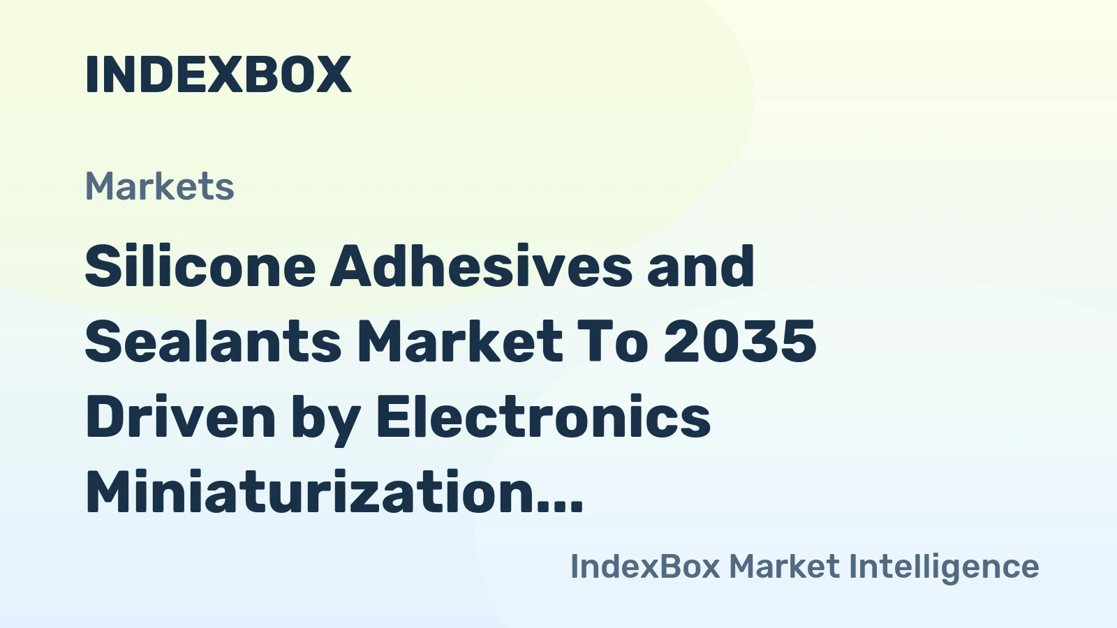 Silicone Adhesives and Sealants Market to 2035 Driven by Electronics Miniaturization and Thermal Management Demands