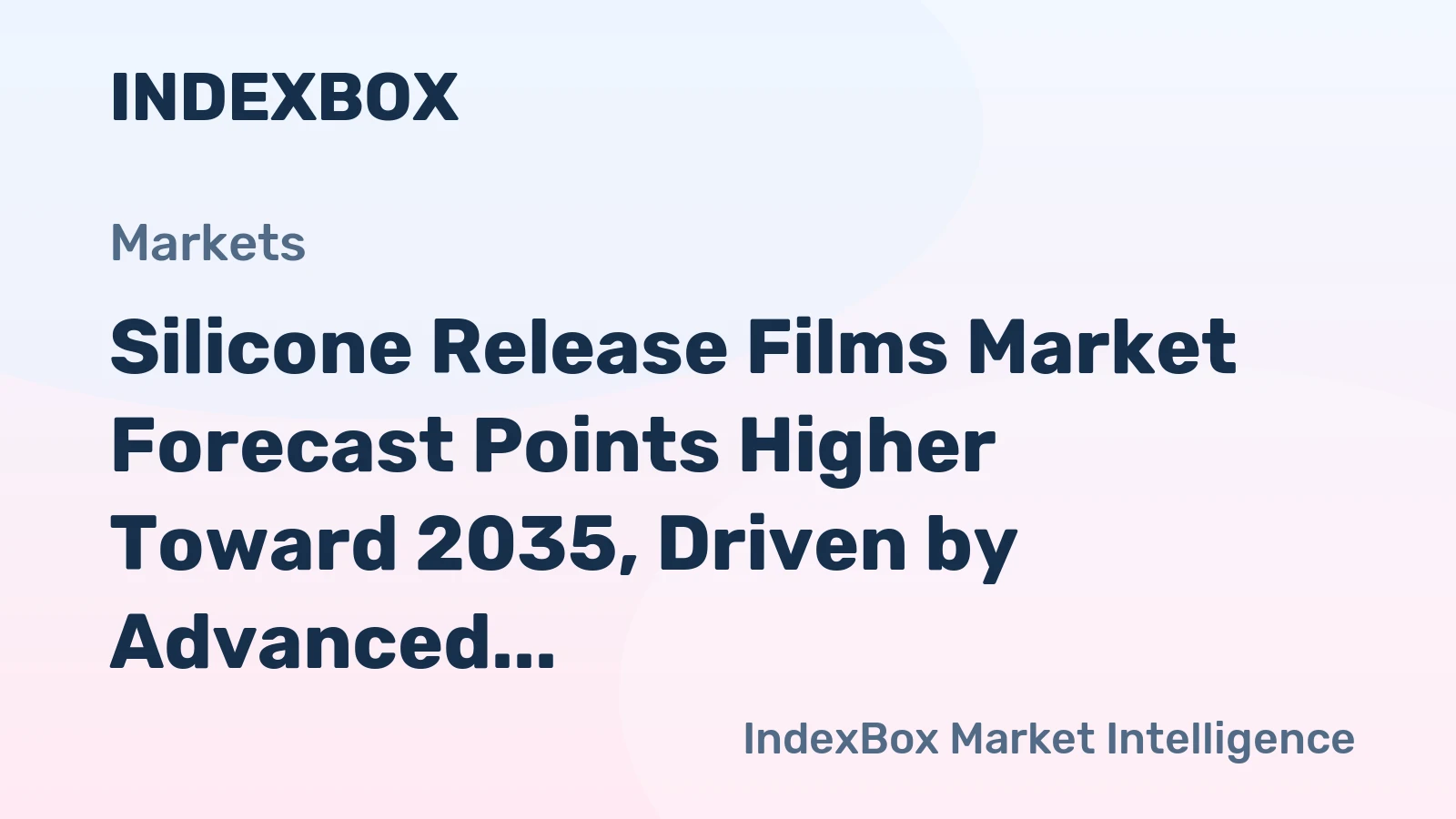 Silicone Release Films Market Forecast Points Higher Toward 2035, Driven by Advanced Electronics Demand