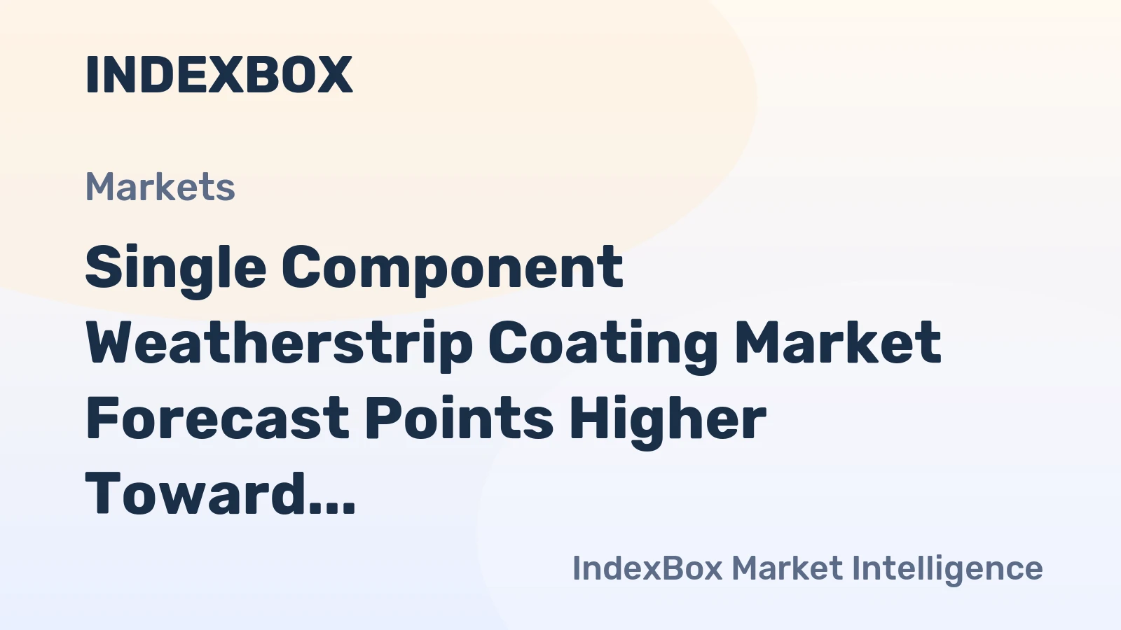 Single Component Weatherstrip Coating Market Forecast Points Higher Toward 2035 on Automotive Recovery and Food-Grade Compliance