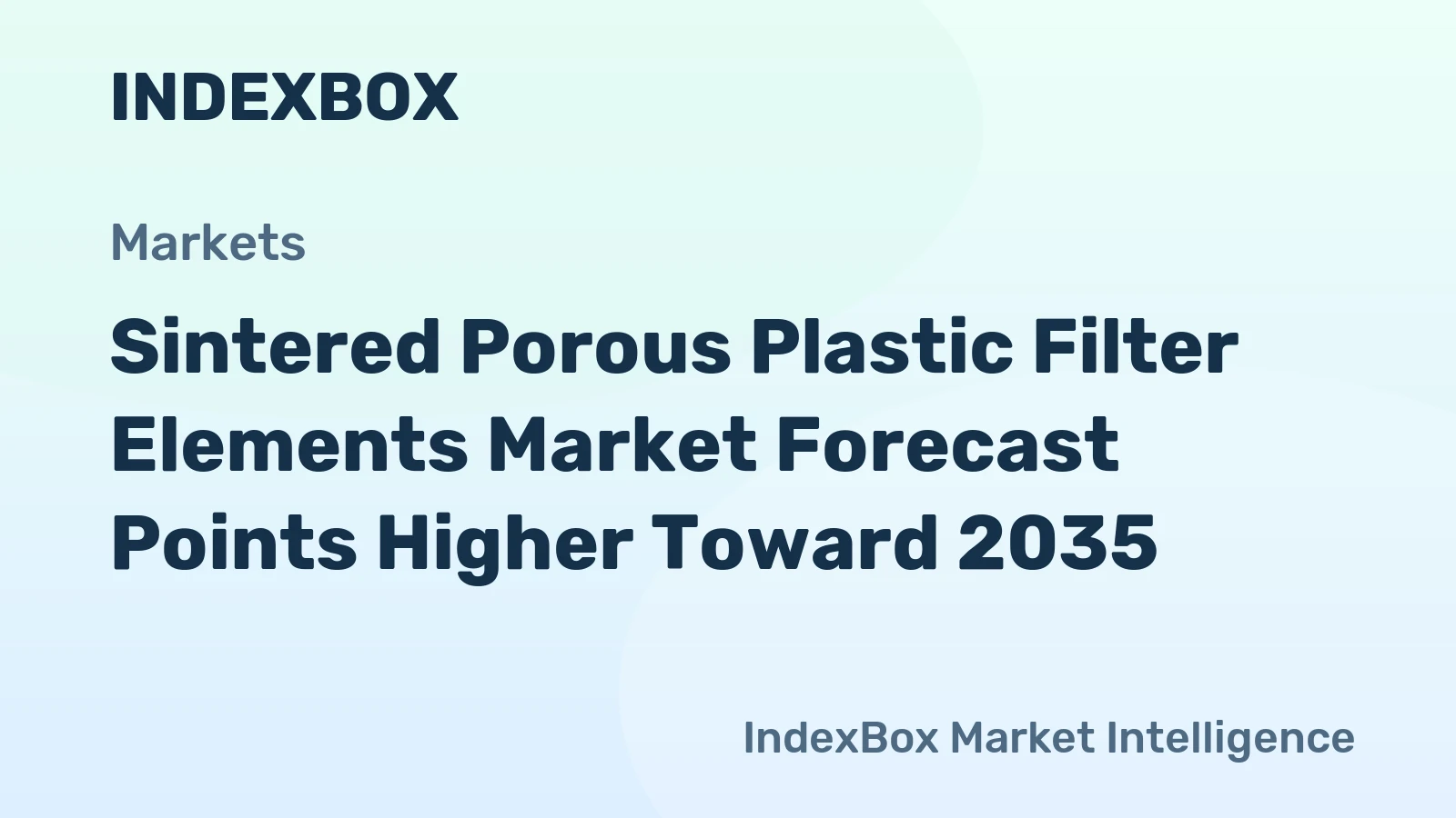 Sintered Porous Plastic Filter Elements Market Forecast Points Higher Toward 2035, Driven by Semiconductor Purity Demands