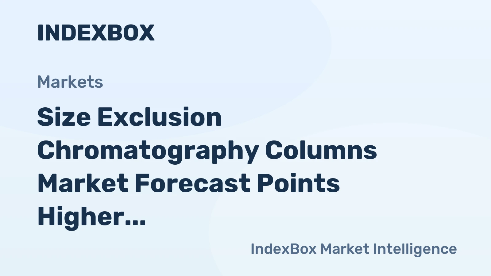 Size Exclusion Chromatography Columns Market Forecast Points Higher Toward 2035 on Bioprocessing Scale-Up