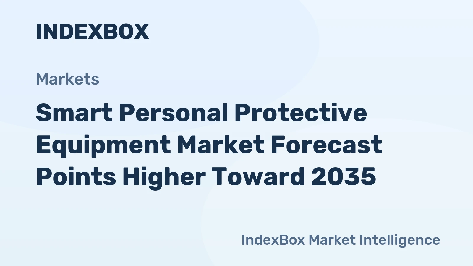 Smart Personal Protective Equipment Market Forecast Points Higher Toward 2035, Driven by Iot Integration and Regulatory Mandates