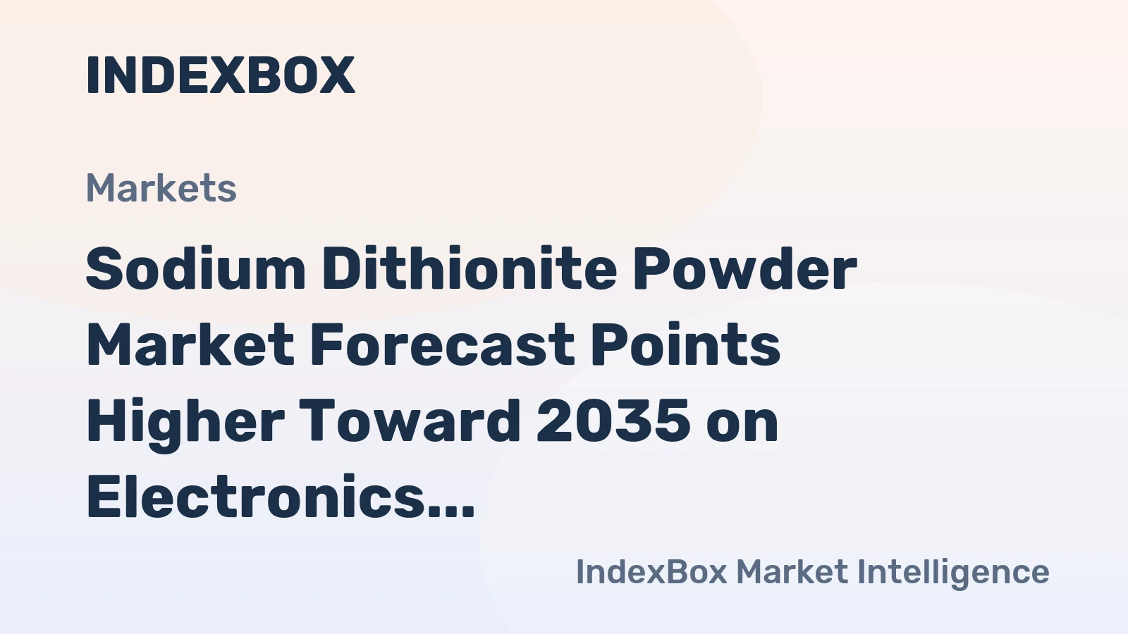 Sodium Dithionite Powder Market Forecast Points Higher Toward 2035 on Electronics Boom