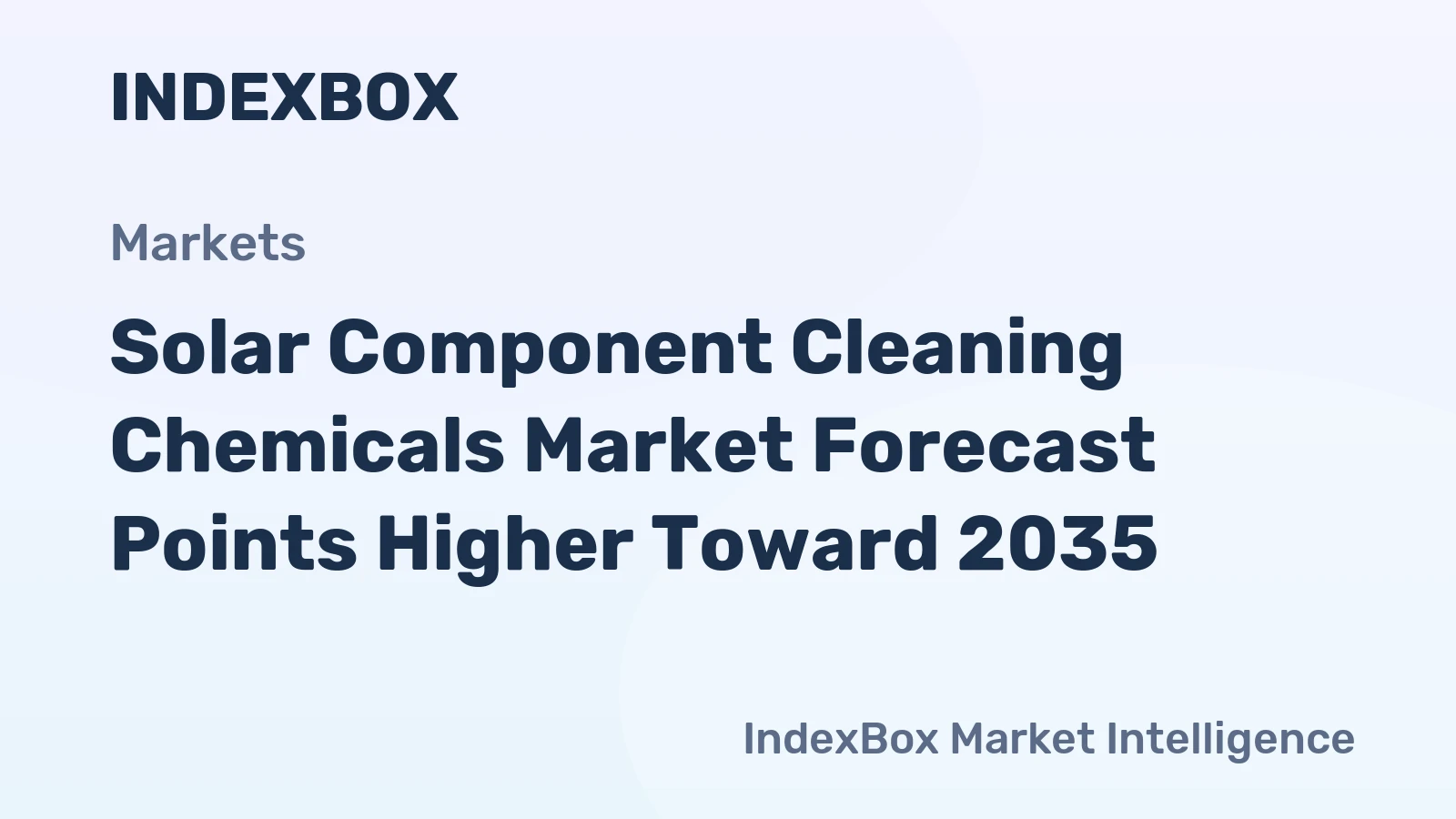Solar Component Cleaning Chemicals Market Forecast Points Higher Toward 2035, Driven by Soiling Loss Mitigation