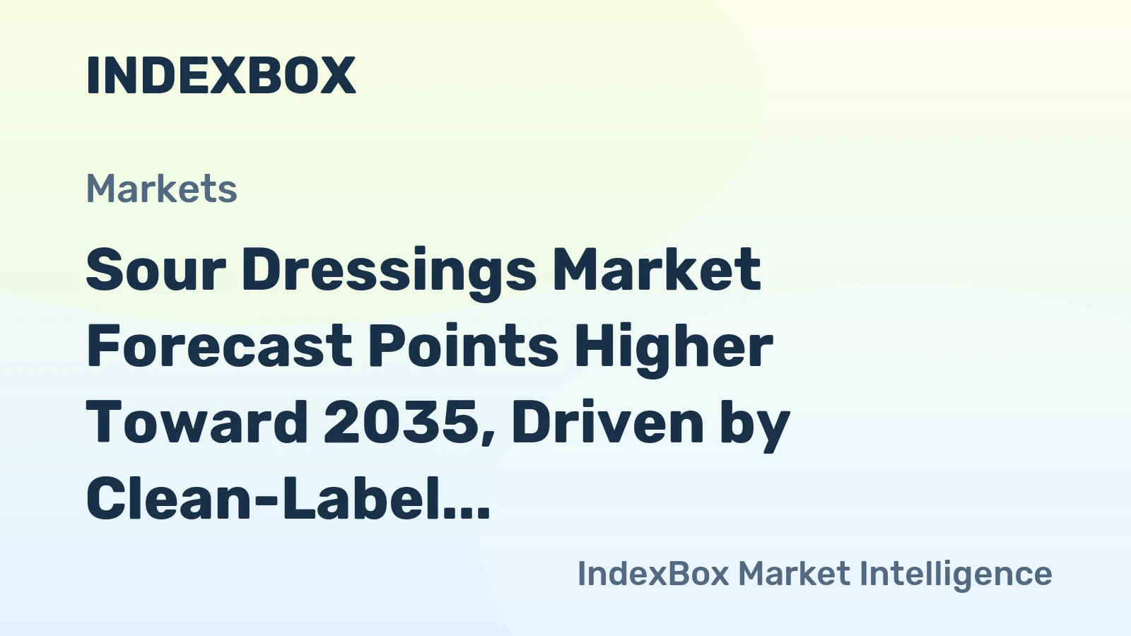 Sour Dressings Market Forecast Points Higher Toward 2035, Driven by Clean-Label and Probiotic Innovation