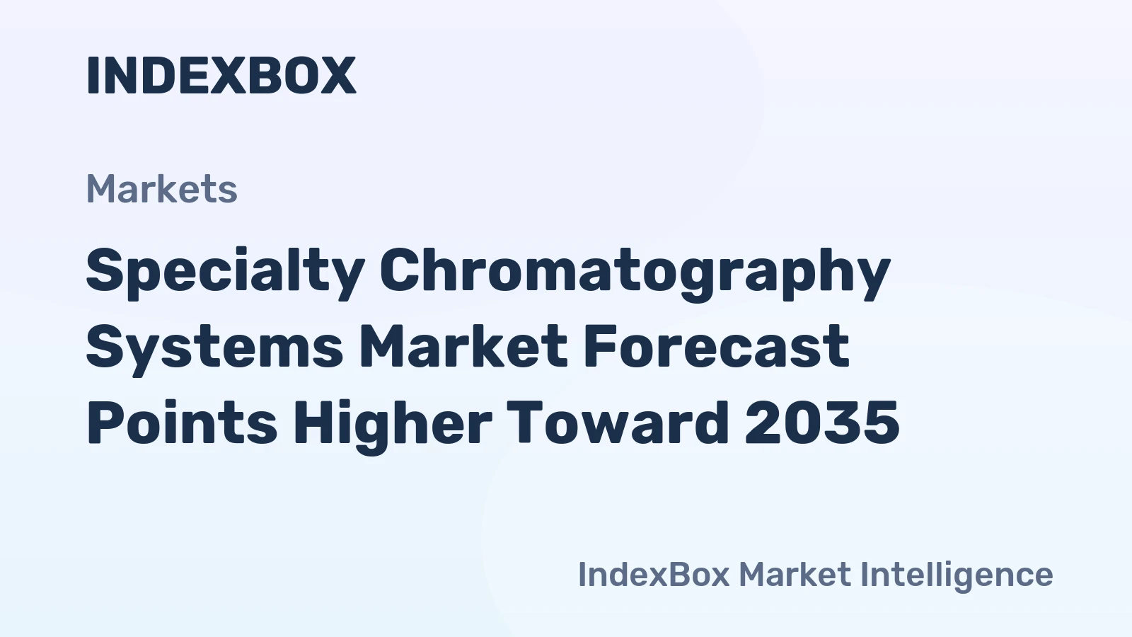 Specialty Chromatography Systems Market Forecast Points Higher Toward 2035, Driven by Biologics Pipeline Expansion