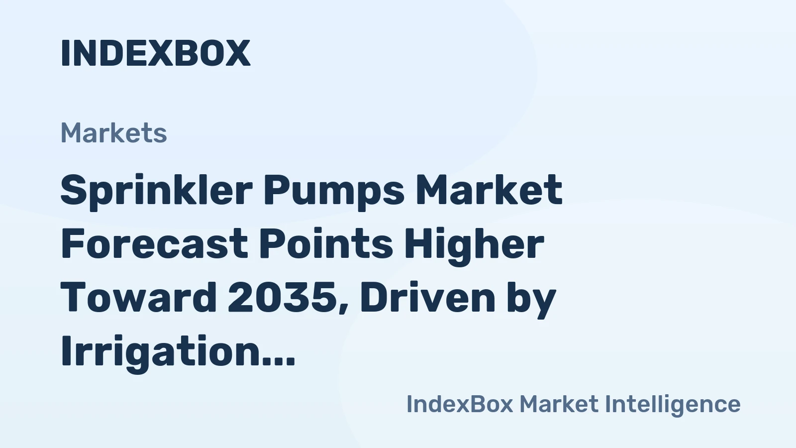 Sprinkler Pumps Market Forecast Points Higher Toward 2035, Driven by Irrigation Modernization