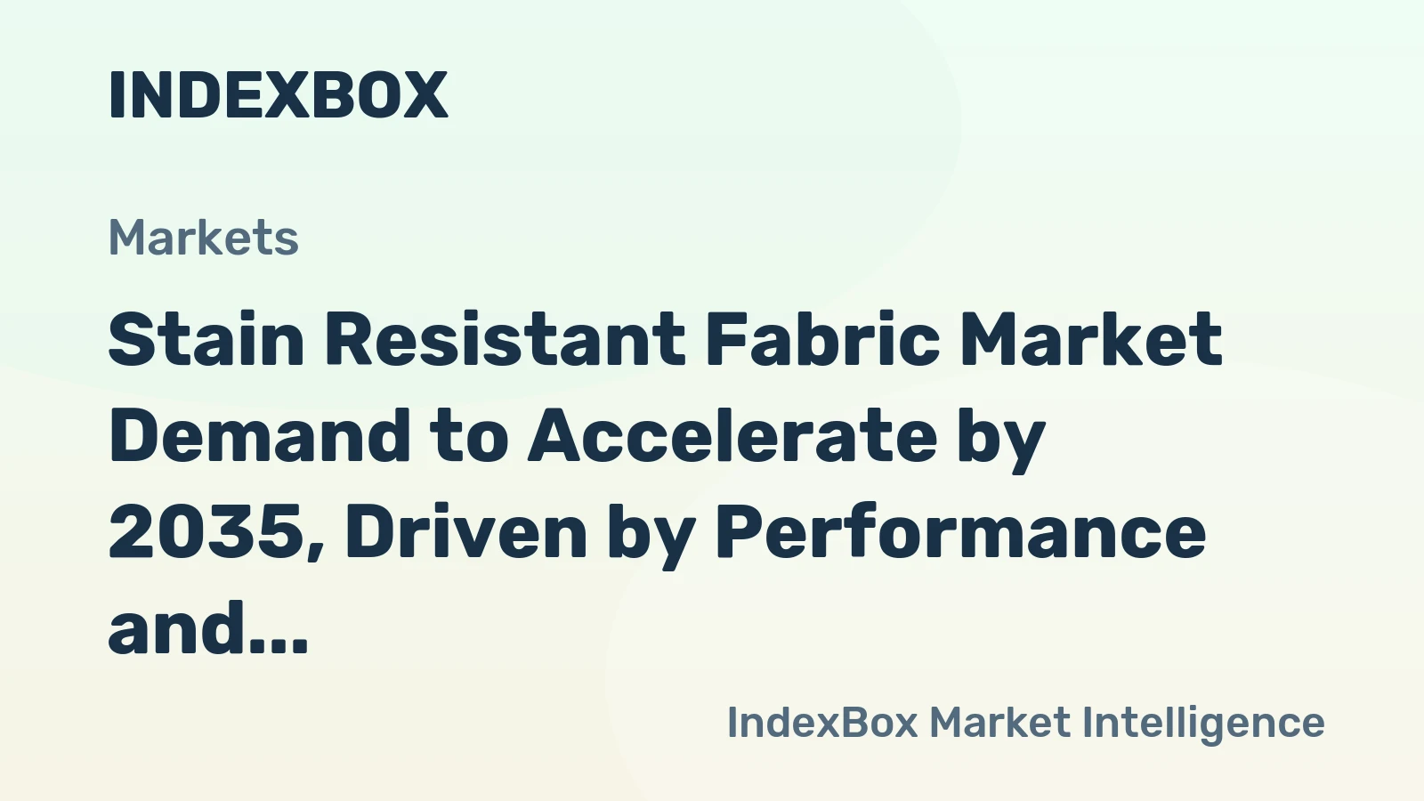 Stain Resistant Fabric Market Demand to Accelerate by 2035, Driven by Performance and Hygiene Trends