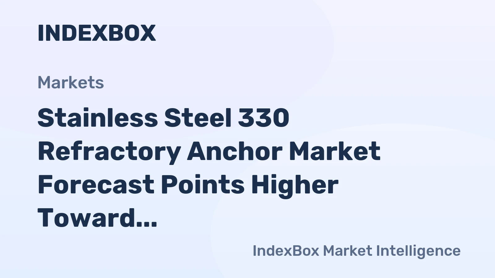 Stainless Steel 330 Refractory Anchor Market Forecast Points Higher Toward 2035 on Industrial Heat Recovery Expansion