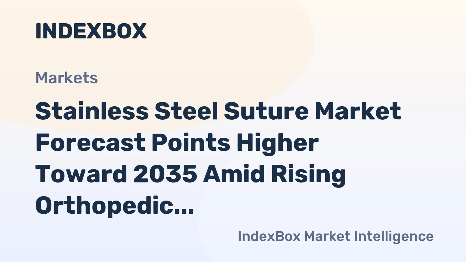 Stainless Steel Suture Market Forecast Points Higher Toward 2035 Amid Rising Orthopedic and Cardiovascular Procedure Volumes