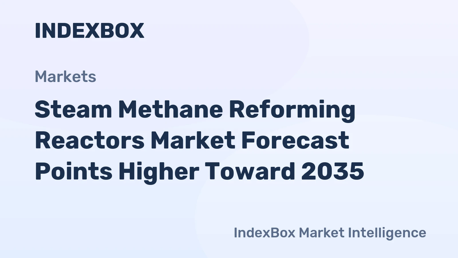 Steam Methane Reforming Reactors Market Forecast Points Higher Toward 2035, Driven by Hydrogen Demand and CCUS Integration