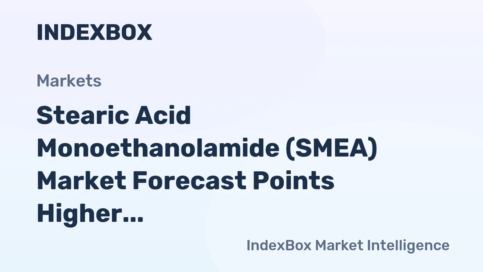 Stearic Acid Monoethanolamide (SMEA) Market Forecast Points Higher Toward 2035 on Rising Demand for Mild Surfactants