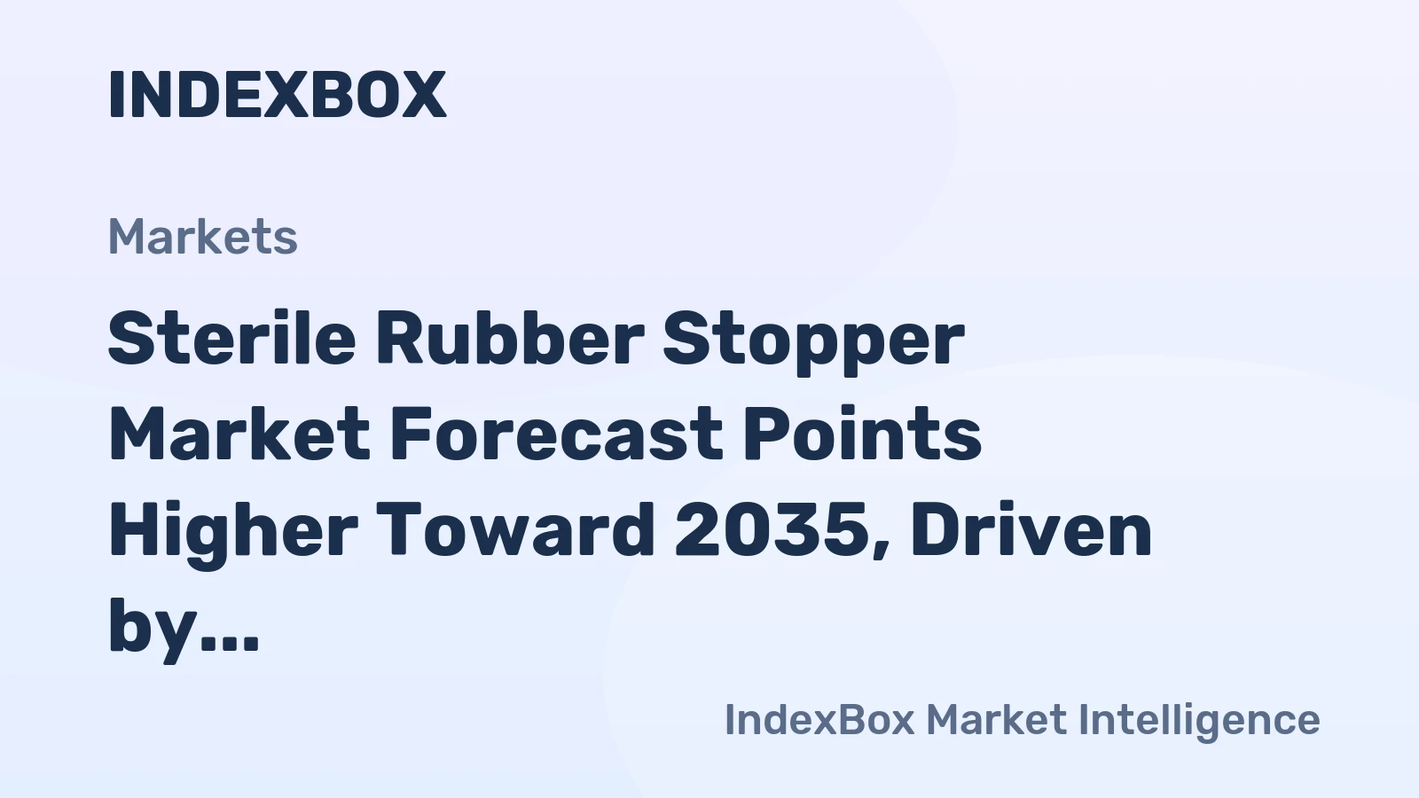 Sterile Rubber Stopper Market Forecast Points Higher Toward 2035, Driven by Biopharmaceutical Expansion