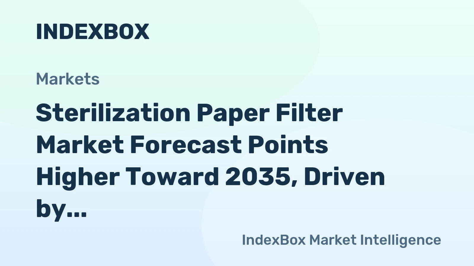 Sterilization Paper Filter Market Forecast Points Higher Toward 2035, Driven by Biopharma Single-Use Expansion
