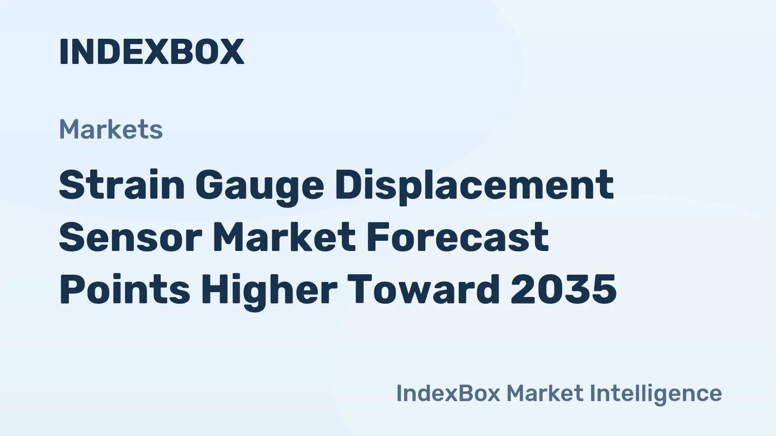 Strain Gauge Displacement Sensor Market Forecast Points Higher Toward 2035, Driven by Precision Manufacturing Expansion