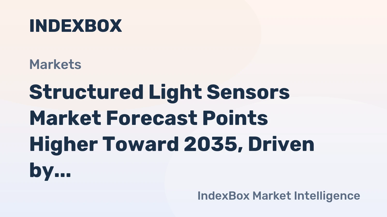 Structured Light Sensors Market Forecast Points Higher Toward 2035, Driven by Automation