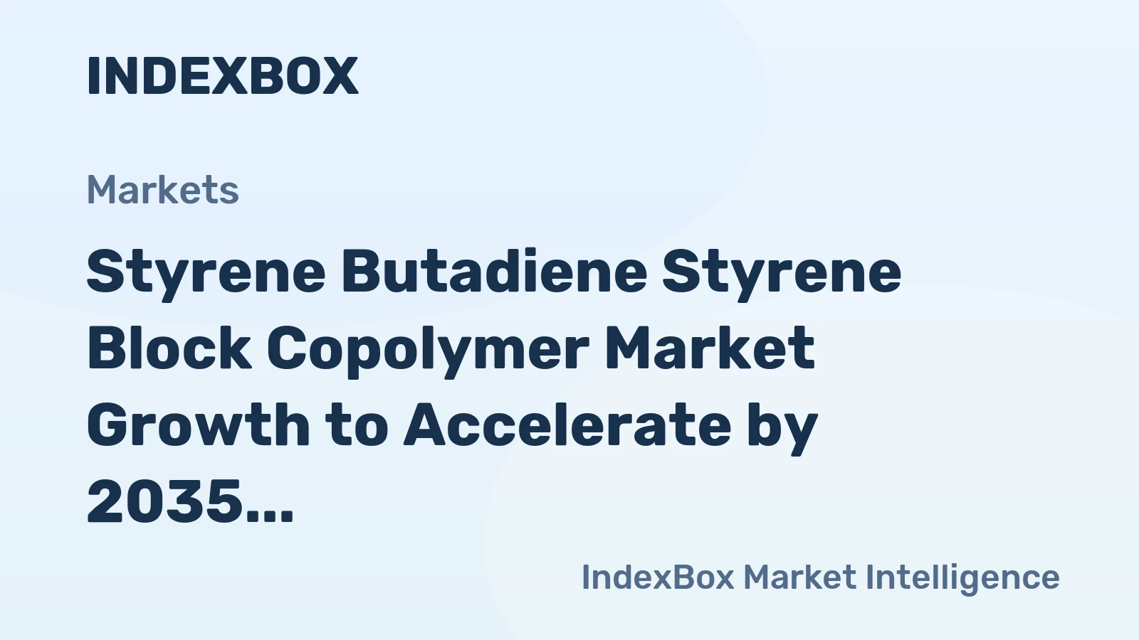 Styrene Butadiene Styrene Block Copolymer Market Growth to Accelerate by 2035 on Infrastructure and Medical Demand