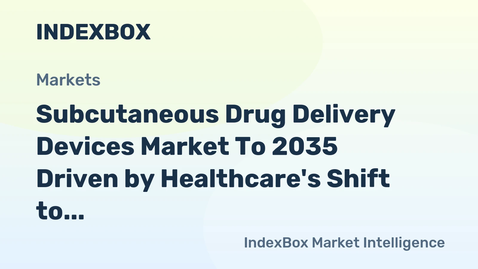 Subcutaneous Drug Delivery Devices Market to 2035 Driven by Healthcare's Shift to Home-Based Chronic Disease Management