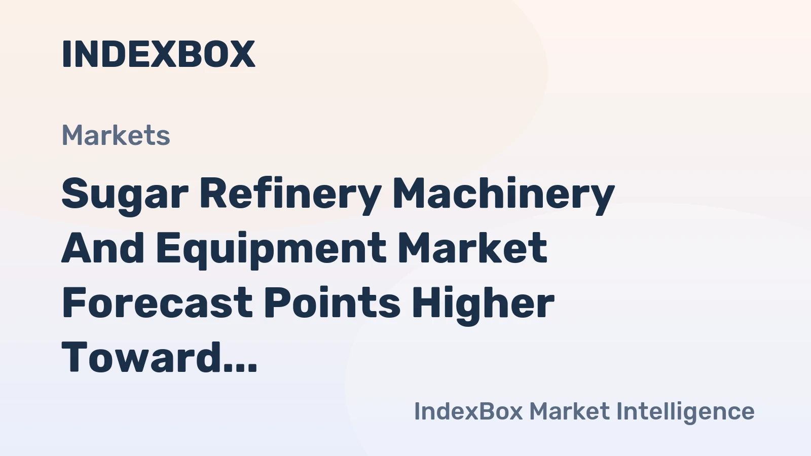 Sugar Refinery Machinery and Equipment Market Forecast Points Higher Toward 2035 Amid Automation-Driven Efficiency Gains
