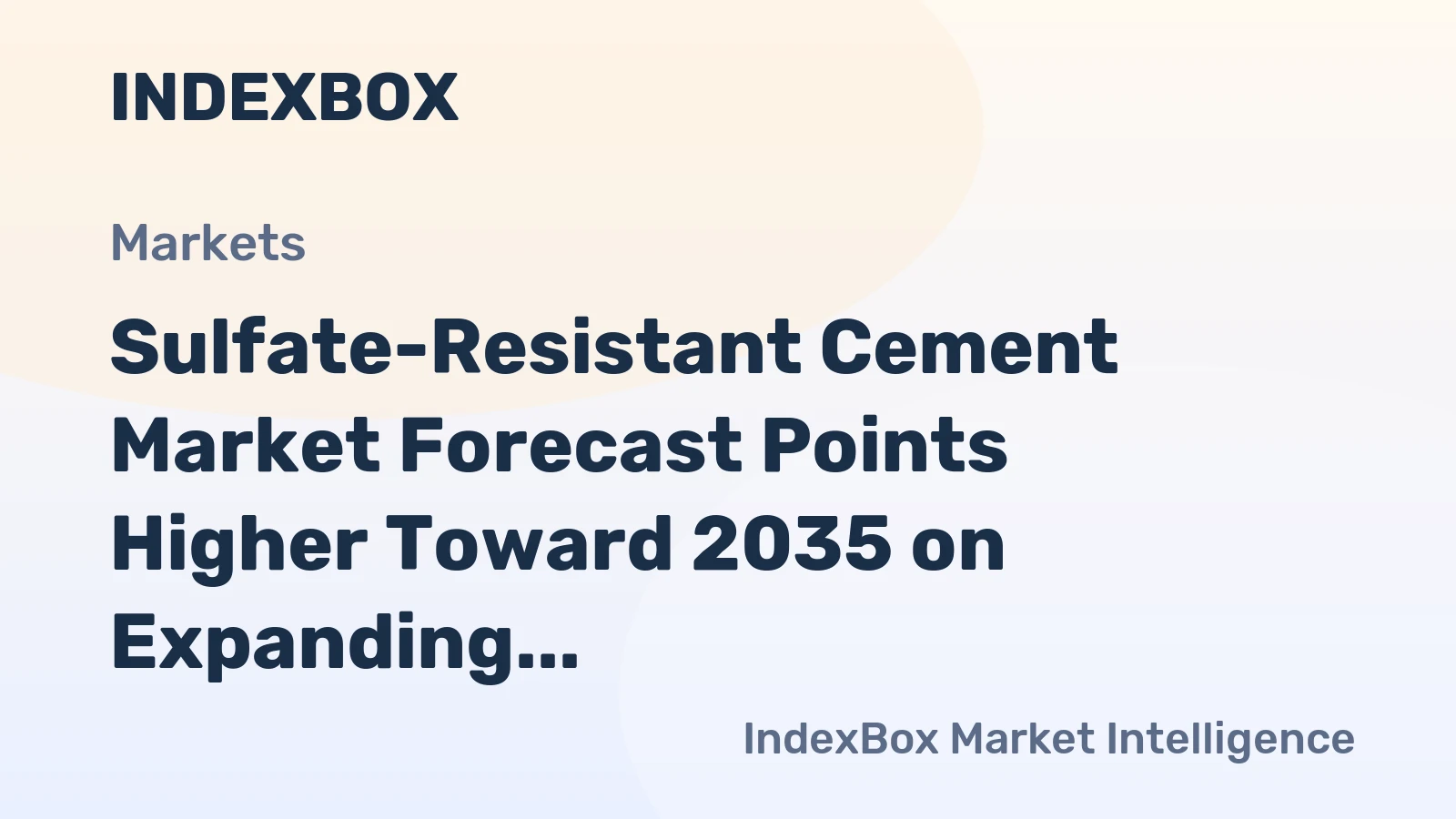 Sulfate-Resistant Cement Market Forecast Points Higher Toward 2035 on Expanding Coastal Infrastructure