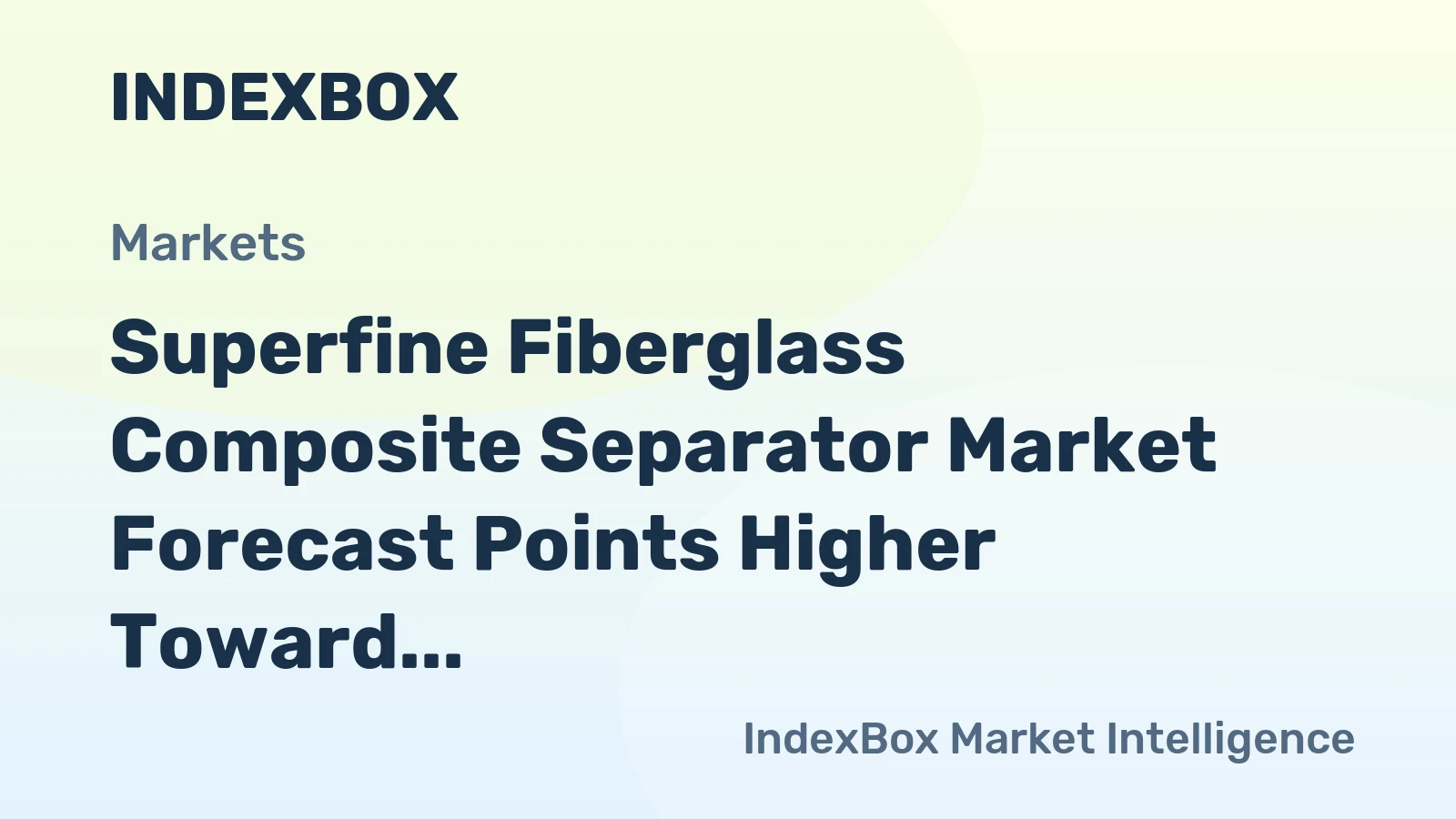 Superfine Fiberglass Composite Separator Market Forecast Points Higher Toward 2035 on Energy Storage Demand