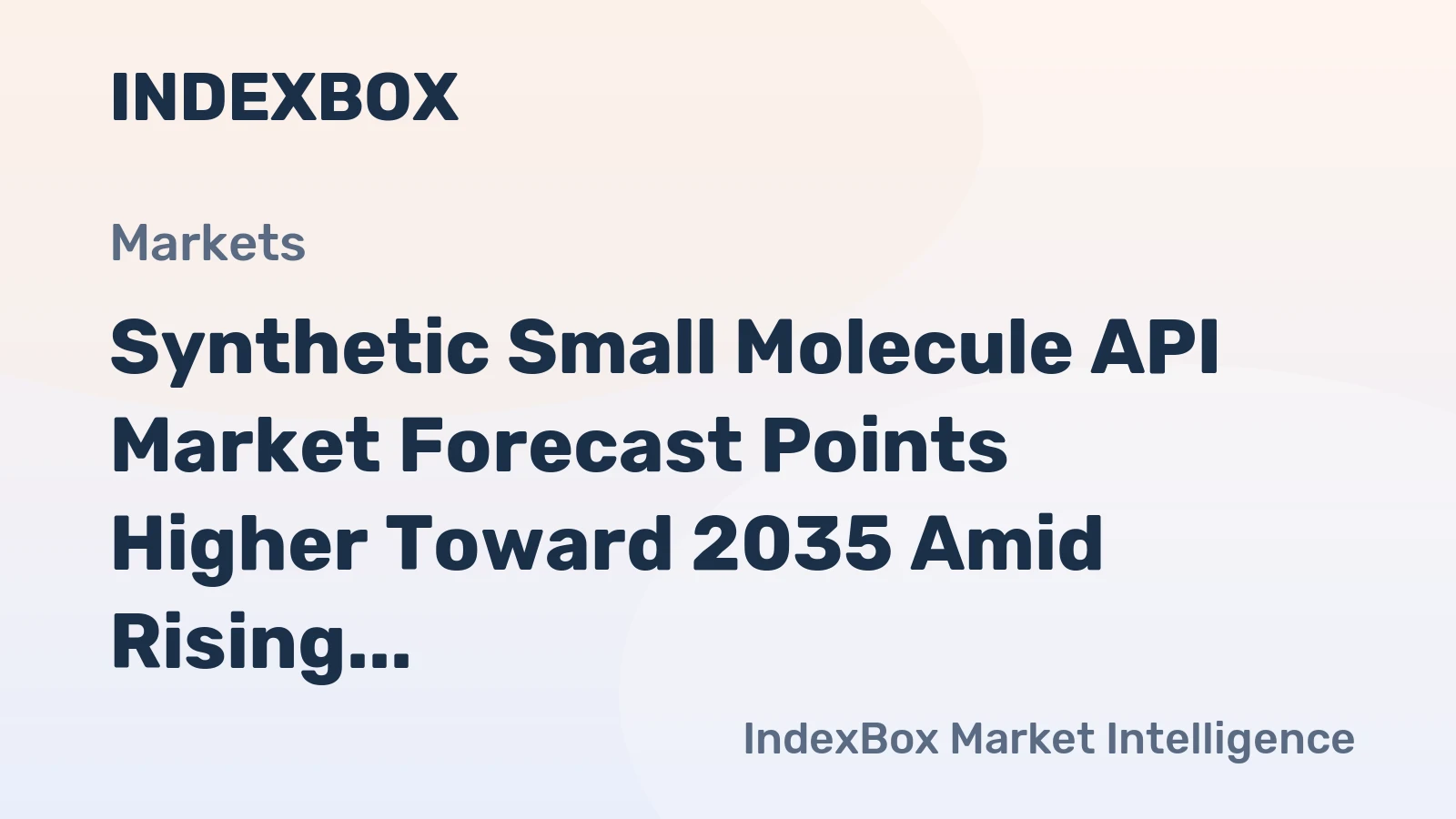 Synthetic Small Molecule API Market Forecast Points Higher Toward 2035 Amid Rising Chronic Disease Burden and CDMO Expansion