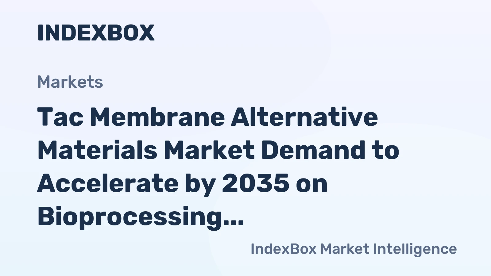 Tac Membrane Alternative Materials Market Demand to Accelerate by 2035 on Bioprocessing and Cell Therapy Expansion