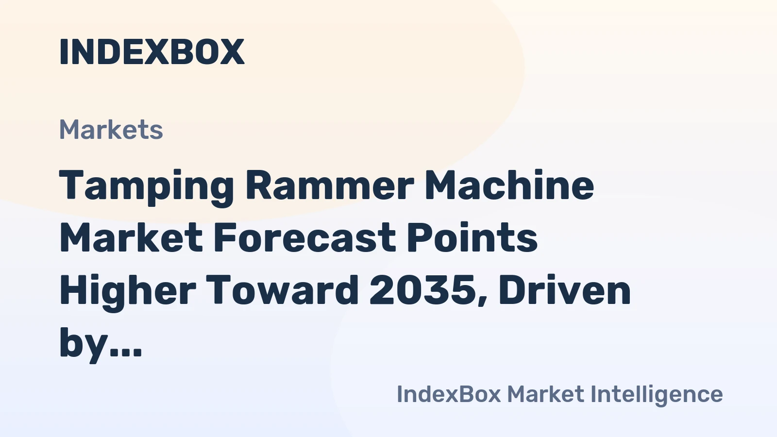 Tamping Rammer Machine Market Forecast Points Higher Toward 2035, Driven by Global Infrastructure Renewal