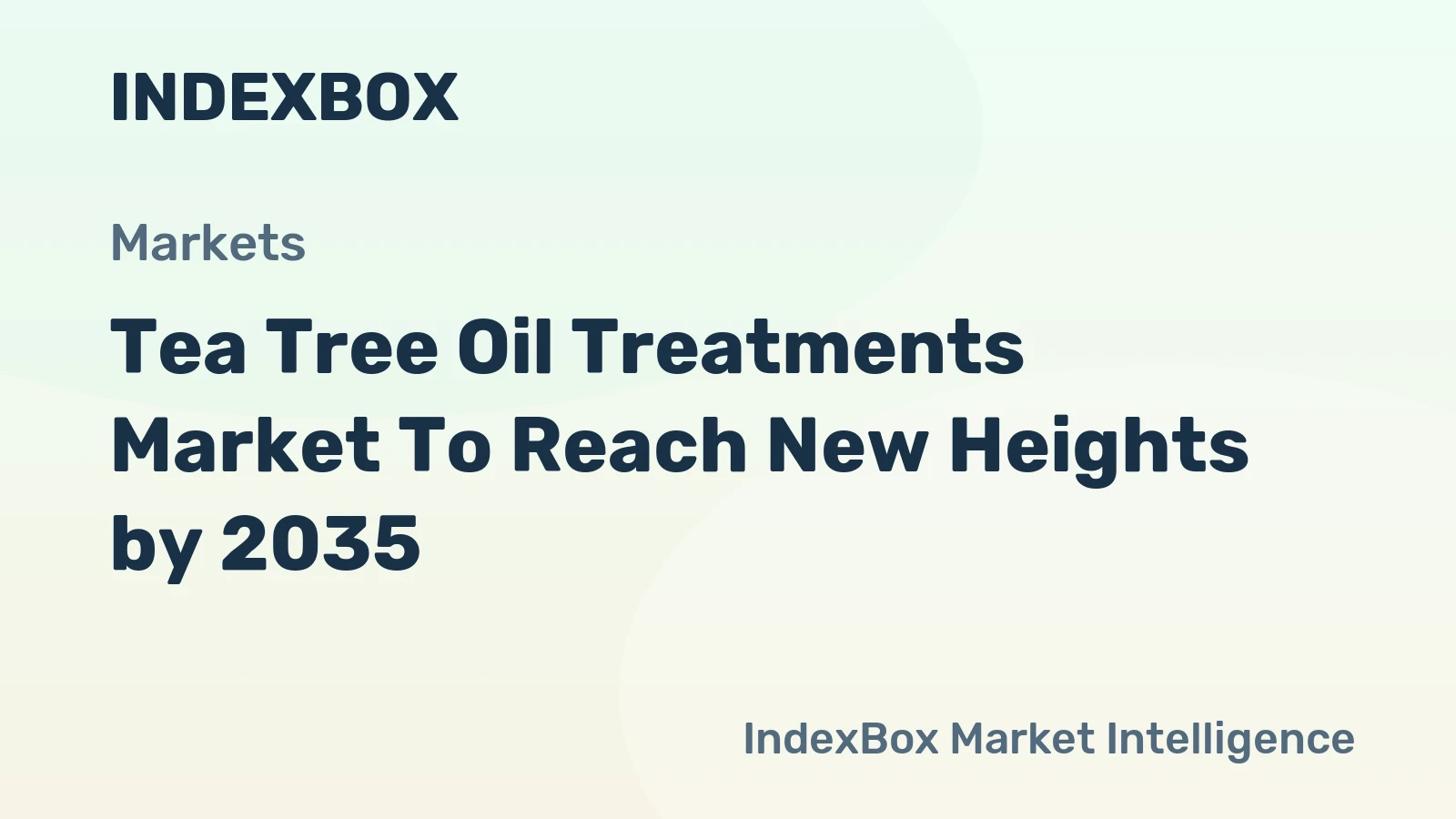 Tea Tree Oil Treatments Market to Reach New Heights by 2035, Driven by Rising Consumer Preference for Natural Antimicrobial Ingredients