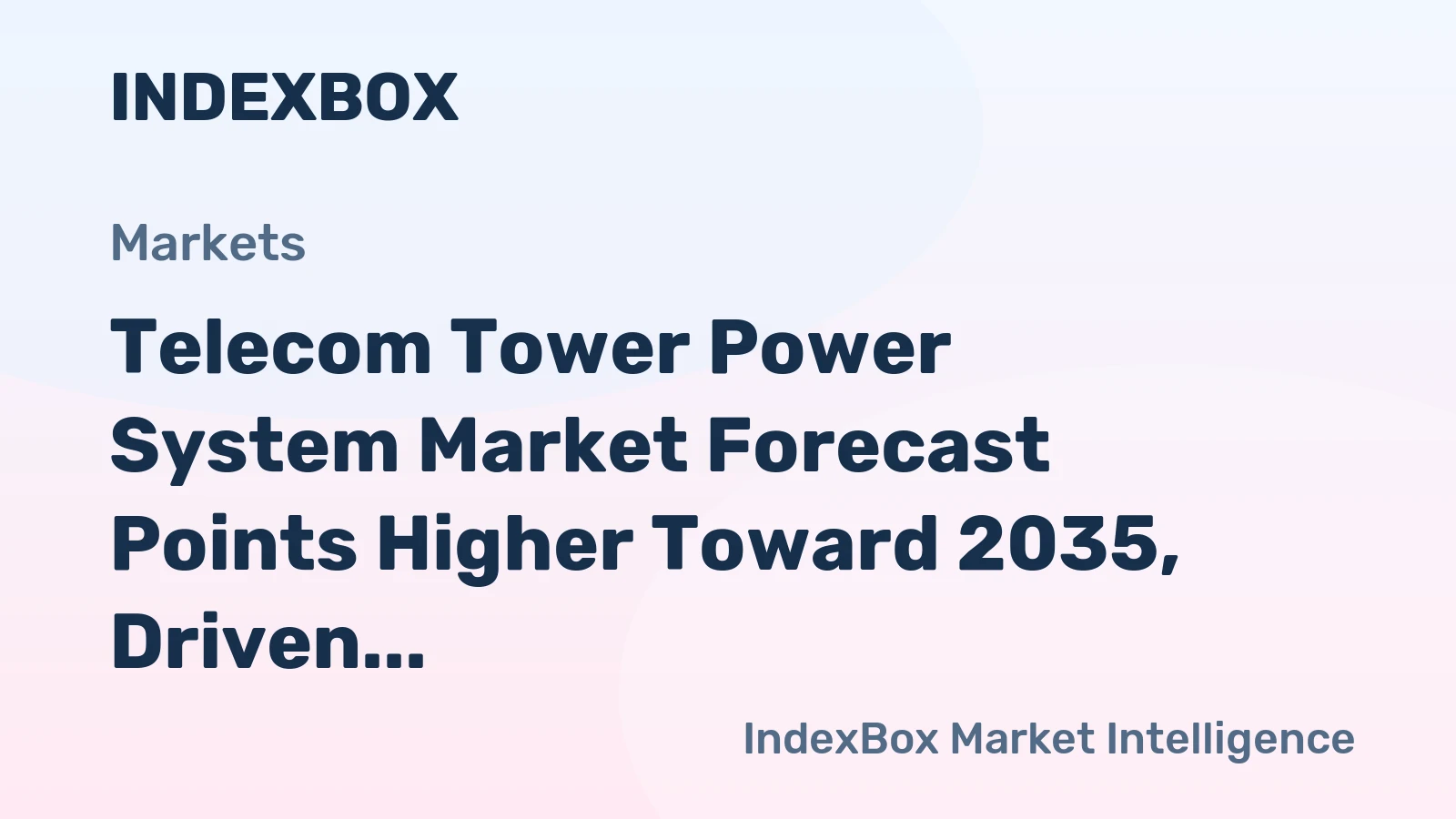 Telecom Tower Power System Market Forecast Points Higher Toward 2035, Driven by 5G Densification
