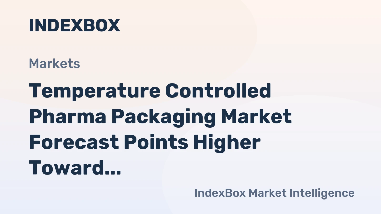 Temperature Controlled Pharma Packaging Market Forecast Points Higher Toward 2035, Driven by Biologic Drug Expansion