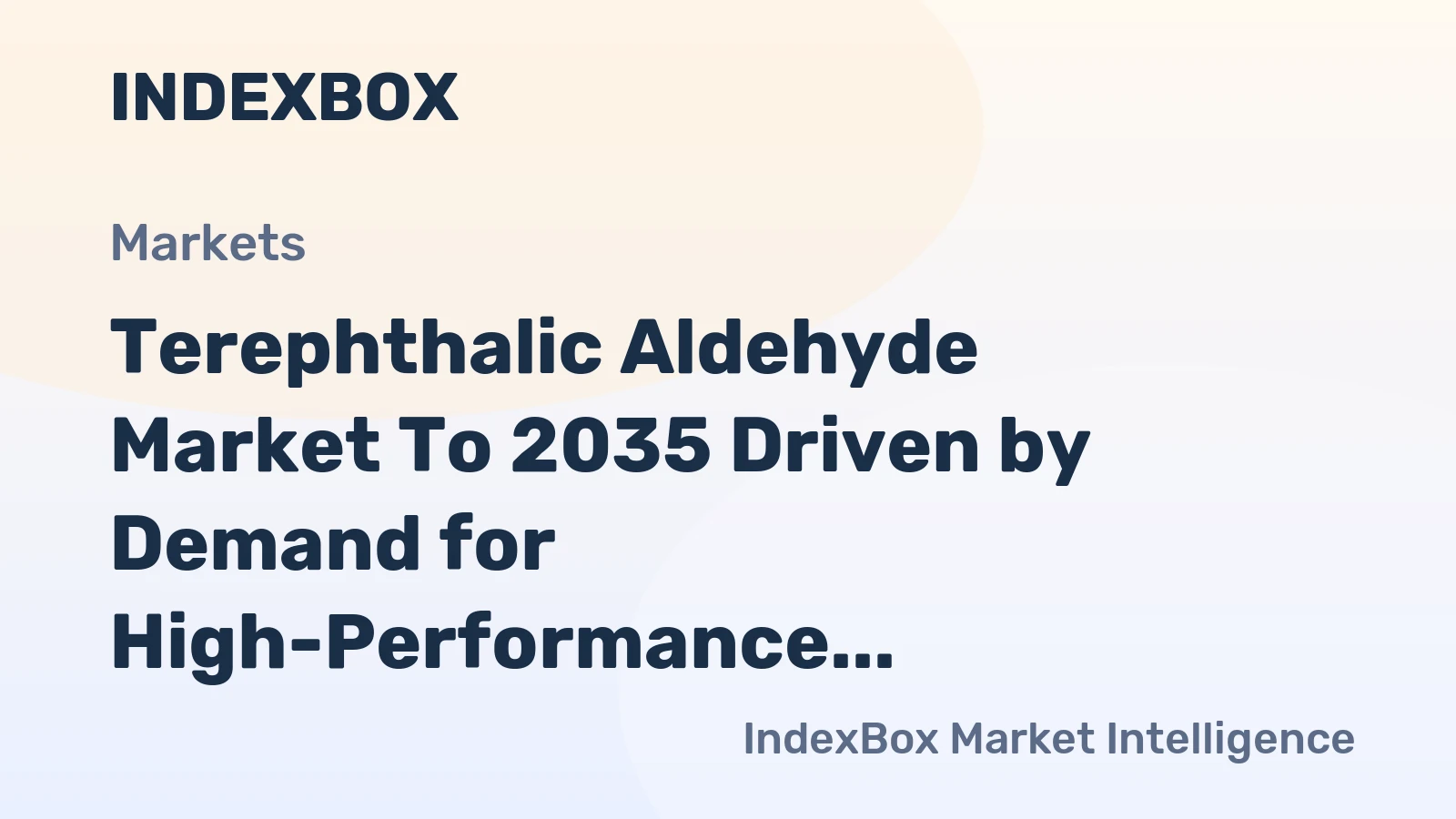 Terephthalic Aldehyde Market to 2035 Driven by Demand for High-Performance Polymer Synthesis