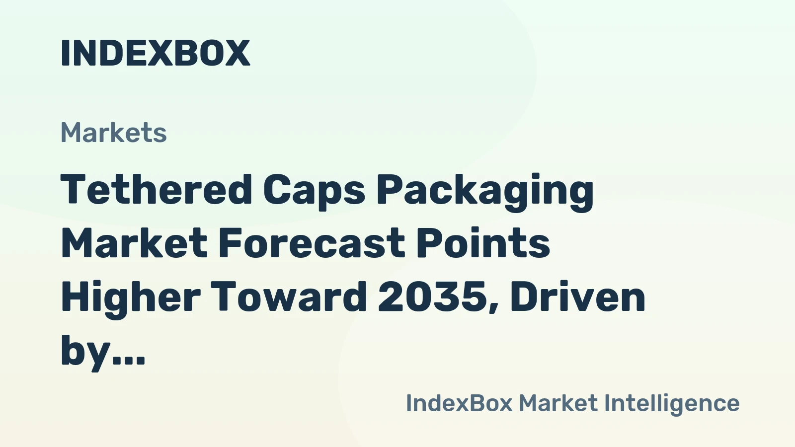 Tethered Caps Packaging Market Forecast Points Higher Toward 2035, Driven by Global Regulatory Mandates