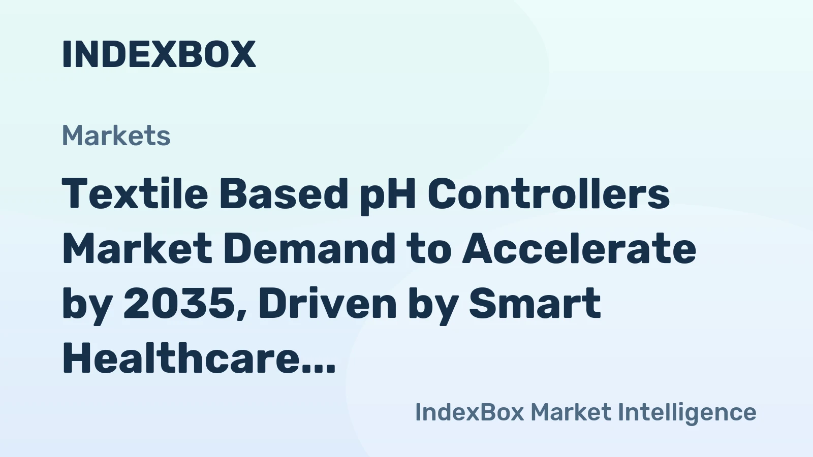 Textile Based pH Controllers Market Demand to Accelerate by 2035, Driven by Smart Healthcare Adoption