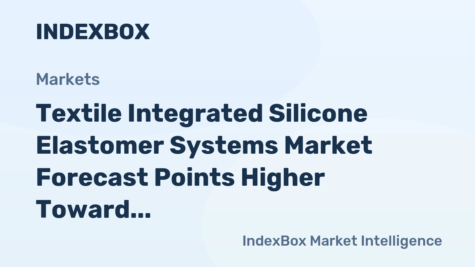 Textile Integrated Silicone Elastomer Systems Market Forecast Points Higher Toward 2035 on Demand for Smart Interfaces