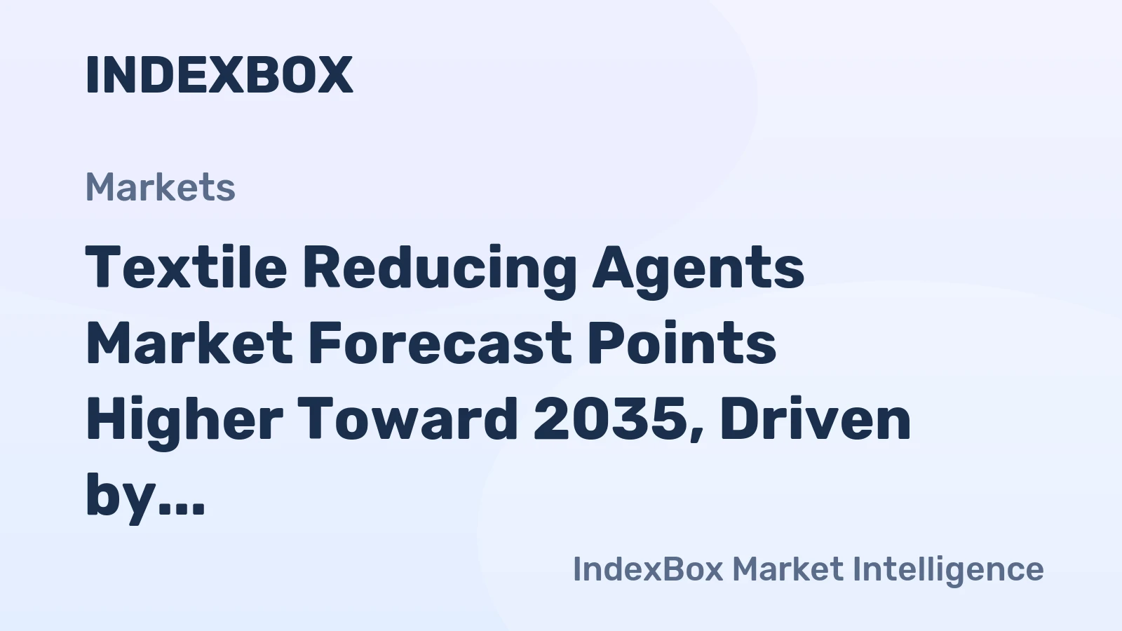 Textile Reducing Agents Market Forecast Points Higher Toward 2035, Driven by Denim and Fiber Recycling Demand