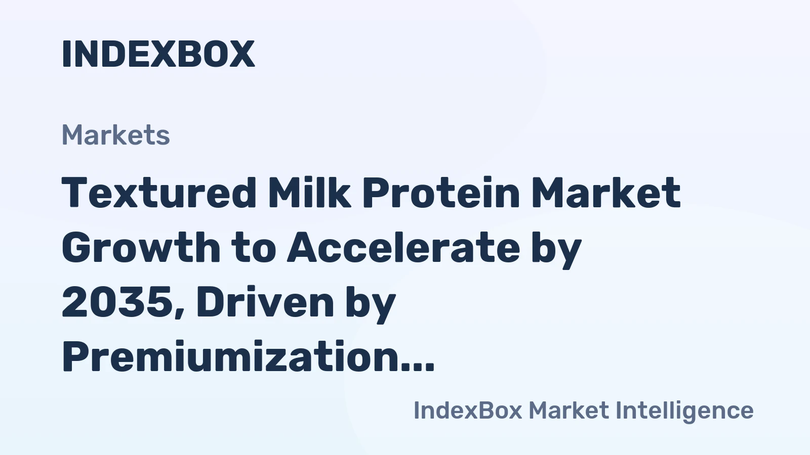 Textured Milk Protein Market Growth to Accelerate by 2035, Driven by Premiumization and Clean-Label Demand