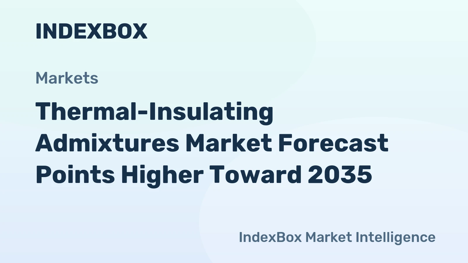 Thermal-Insulating Admixtures Market Forecast Points Higher Toward 2035, Driven by Stricter Building Energy Codes and Semiconductor Fab Expansion